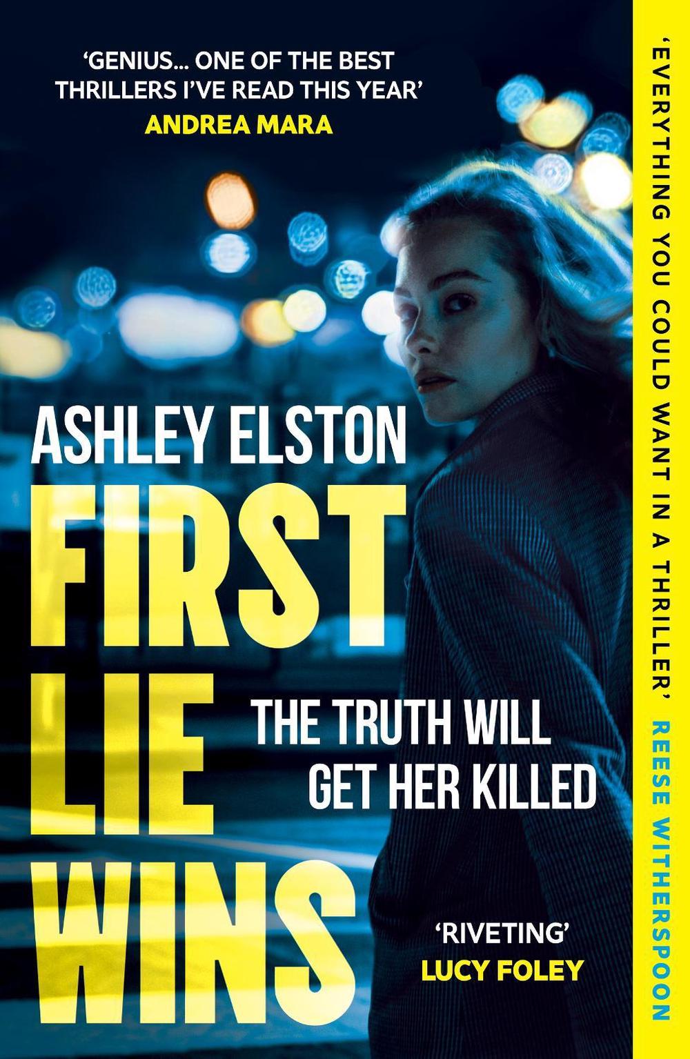 First Lie Wins by Ashley Elston, Paperback, 9781472295347 | Buy online ...