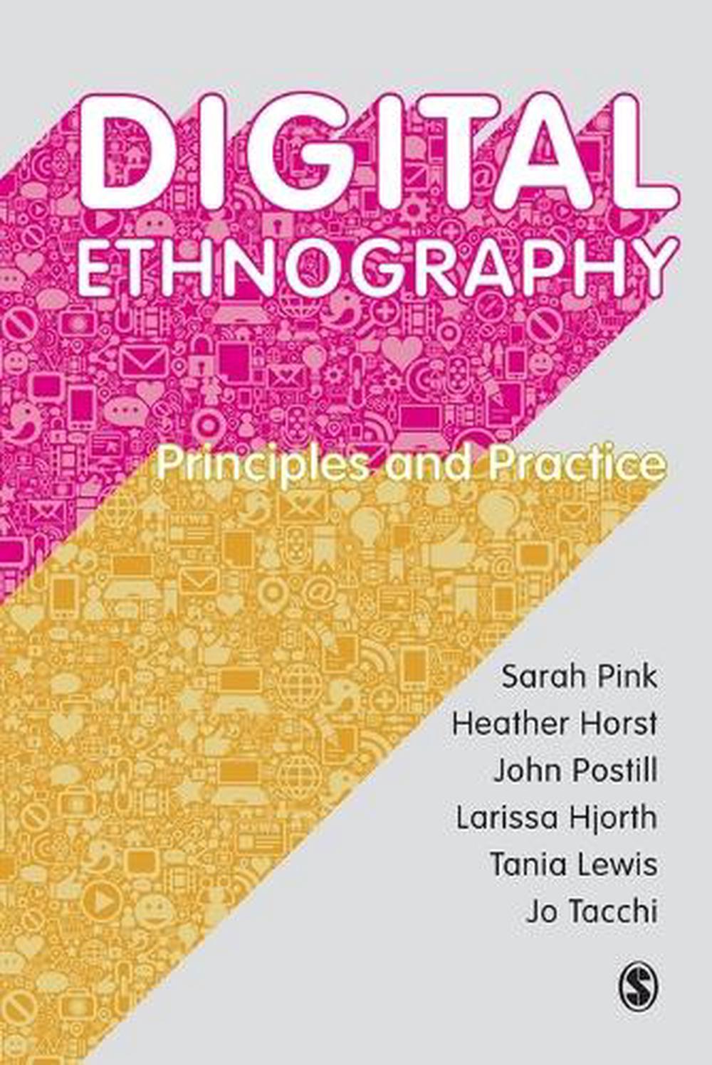 Digital Ethnography by Sarah Pink, Paperback, 9781473902381 | Buy ...