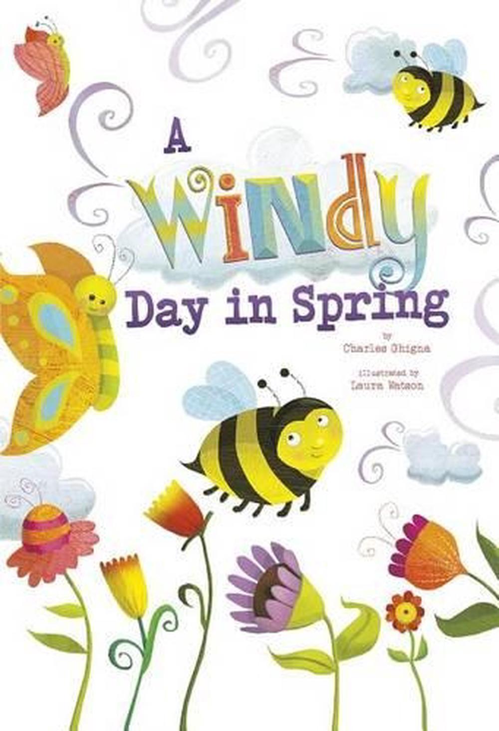 A Windy Day in Spring by Charles Ghigna, Paperback, 9781479560363 | Buy ...