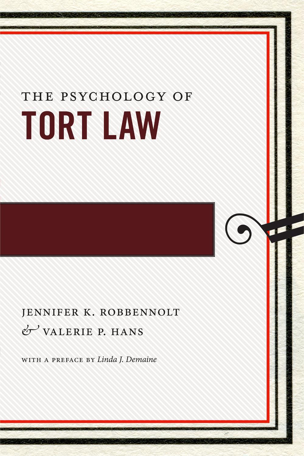 The Psychology of Tort Law by Jennifer K. Robbennolt, Paperback ...