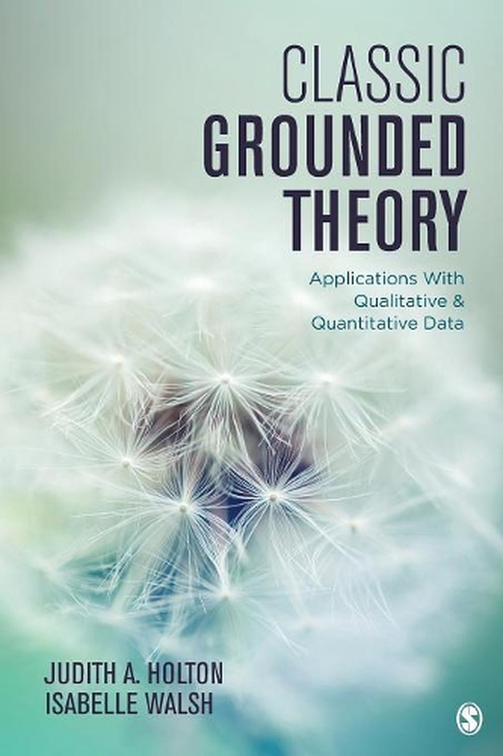 Classic Grounded Theory by Isabelle Walsh, Paperback, 9781483372549 ...