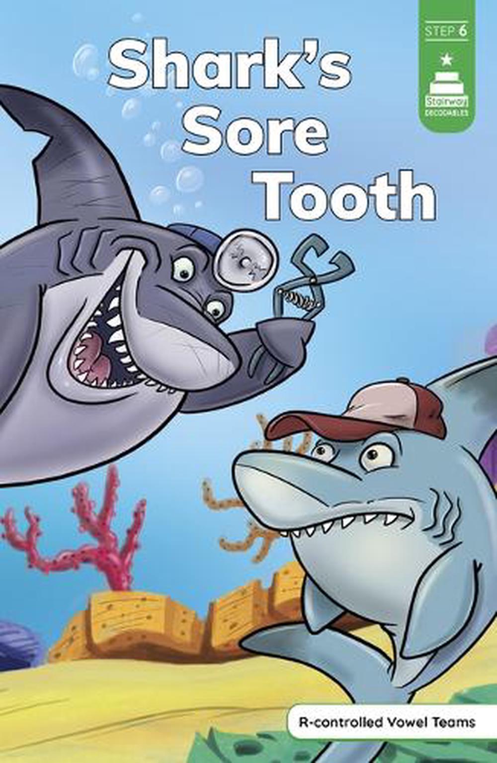 Shark's Sore Tooth by Steve Harpster, Paperback, 9781484698686 | Buy ...