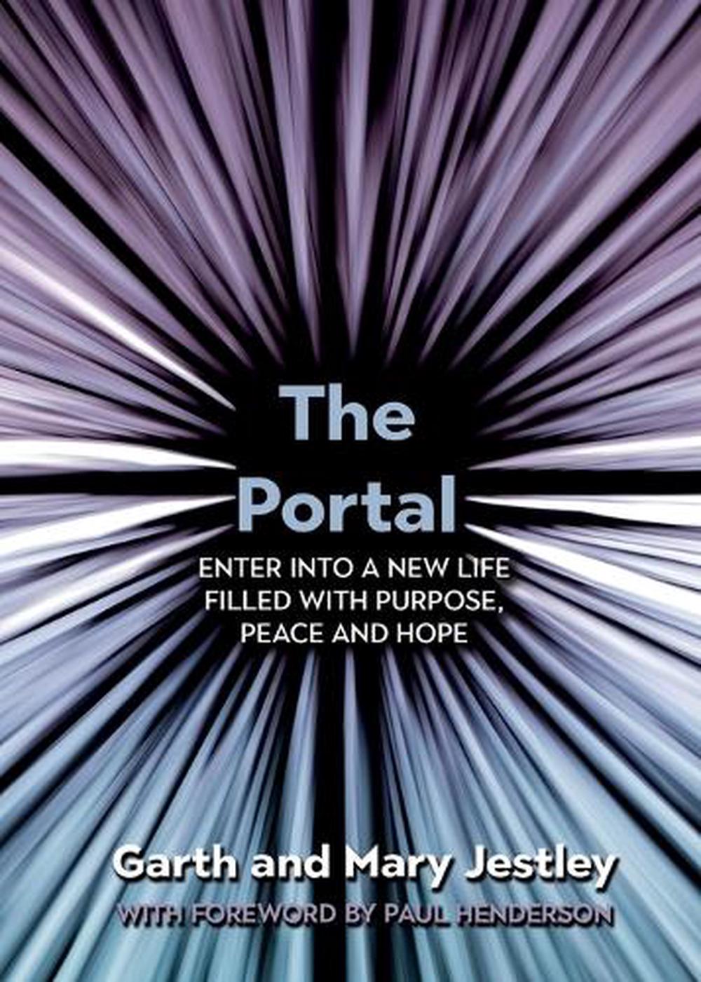 The Portal by Garth And Mary Jestley, Paperback, 9781486627738 | Buy ...