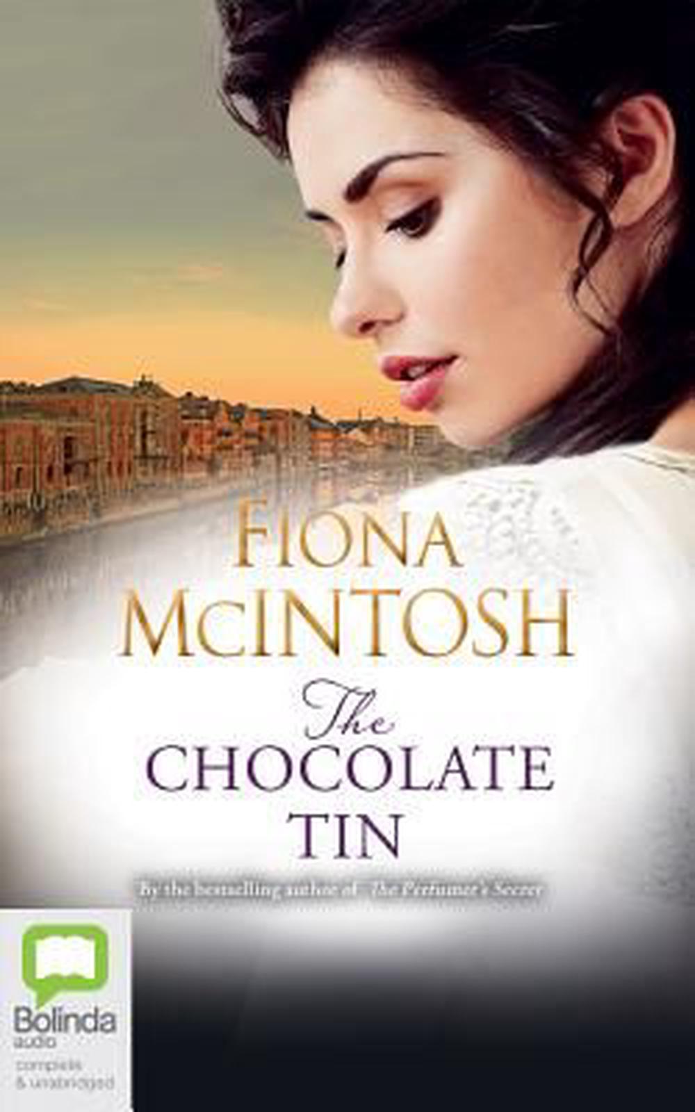 The Chocolate Tin by Fiona McIntosh, CD, 9781489099716 | Buy online at ...