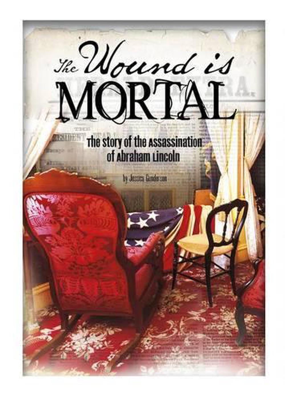 Wound Is Mortal by Jessica Gunderson, Paperback, 9781491470800 | Buy ...