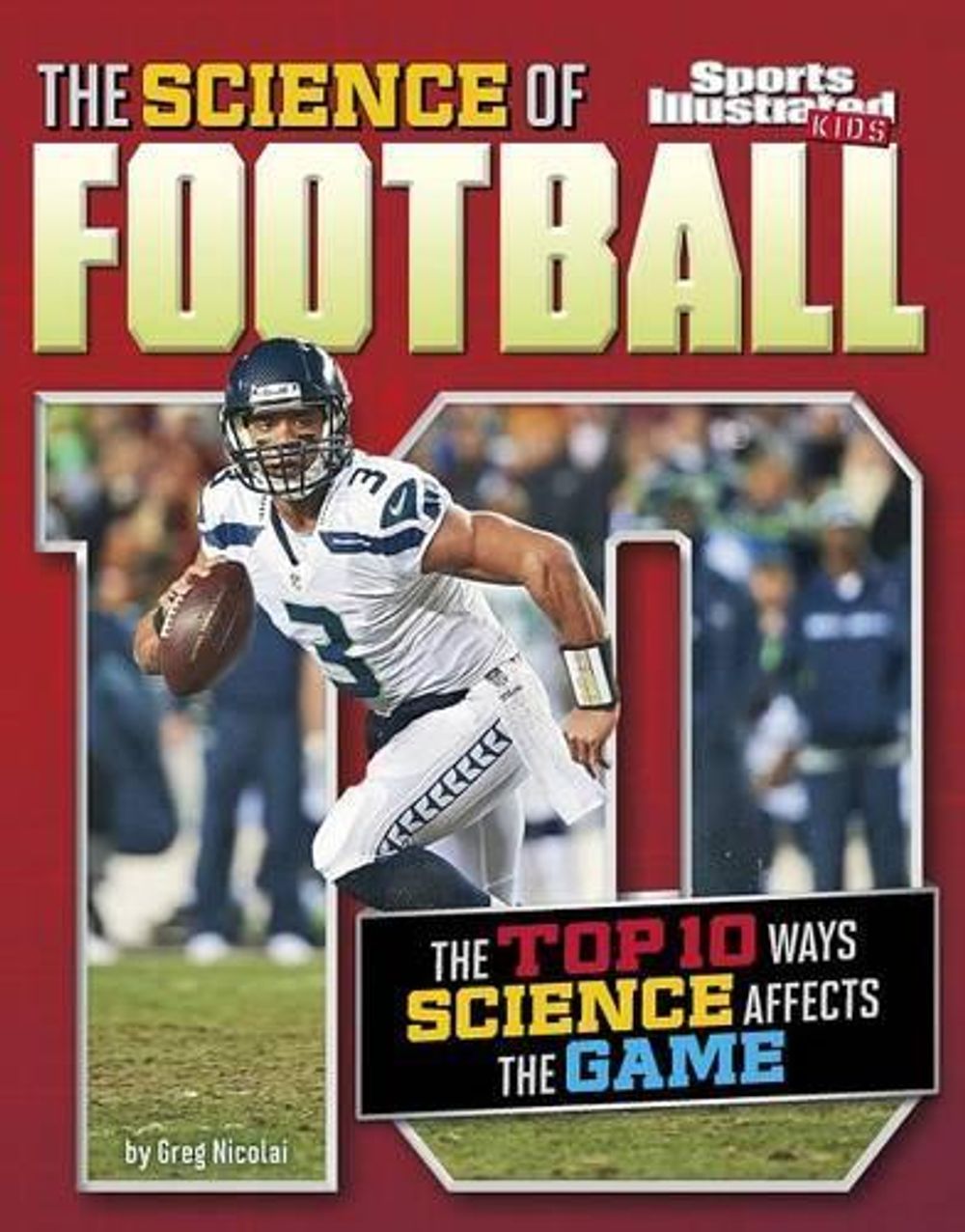 The Science of Football by Gregory Nicolai, Hardcover, 9781491482193 ...