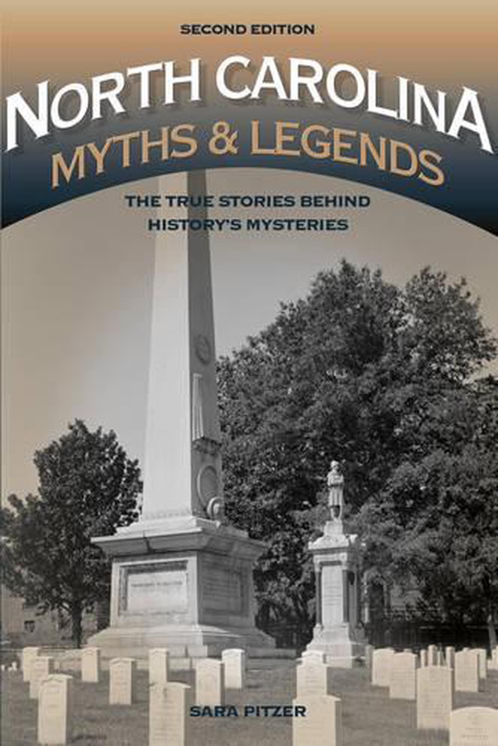 North Carolina Myths and Legends by Sara Pitzer, Paperback ...
