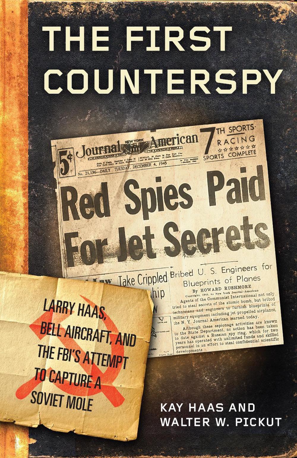The First Counterspy by Kay Haas, Hardcover, 9781493061563 | Buy online ...