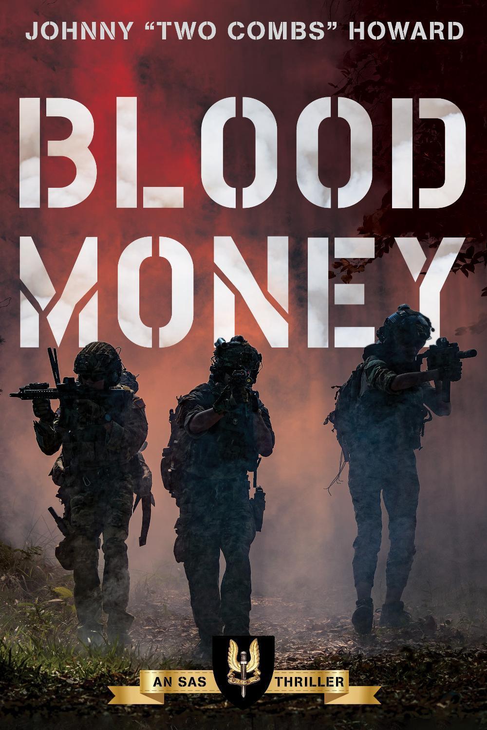 Blood Money by Johnny "Two Combs" Howard, Paperback, 9781493066346 ...