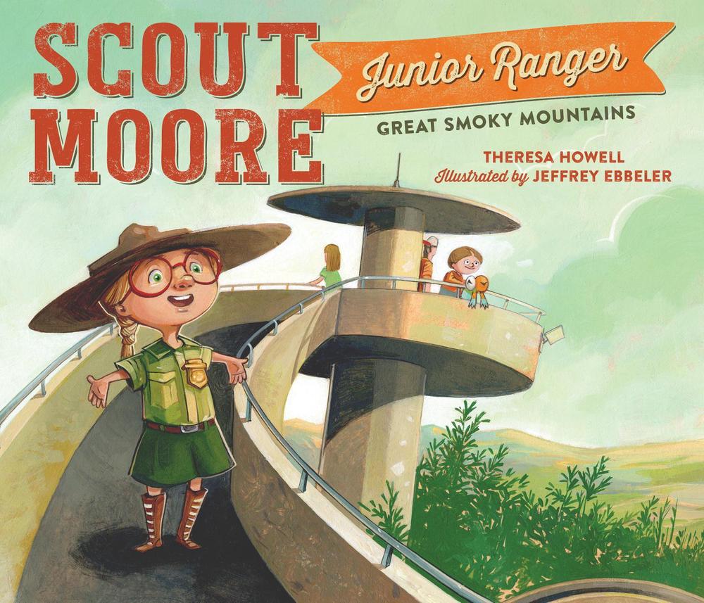 Scout Moore, Junior Ranger by Theresa Howell, Hardcover, 9781493068203 ...