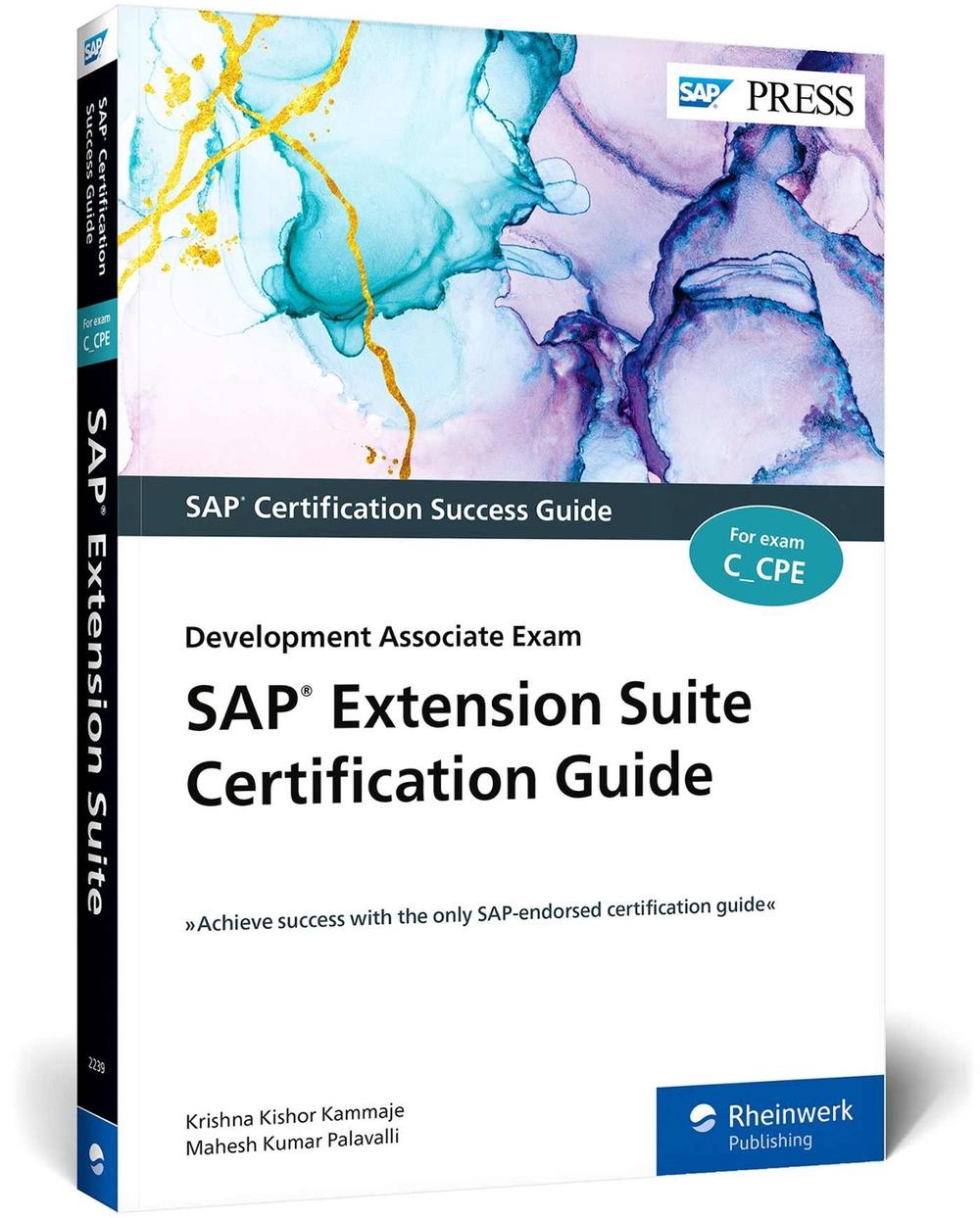 SAP Extension Suite Certification Guide by Krishna Kishor Kammaje ...