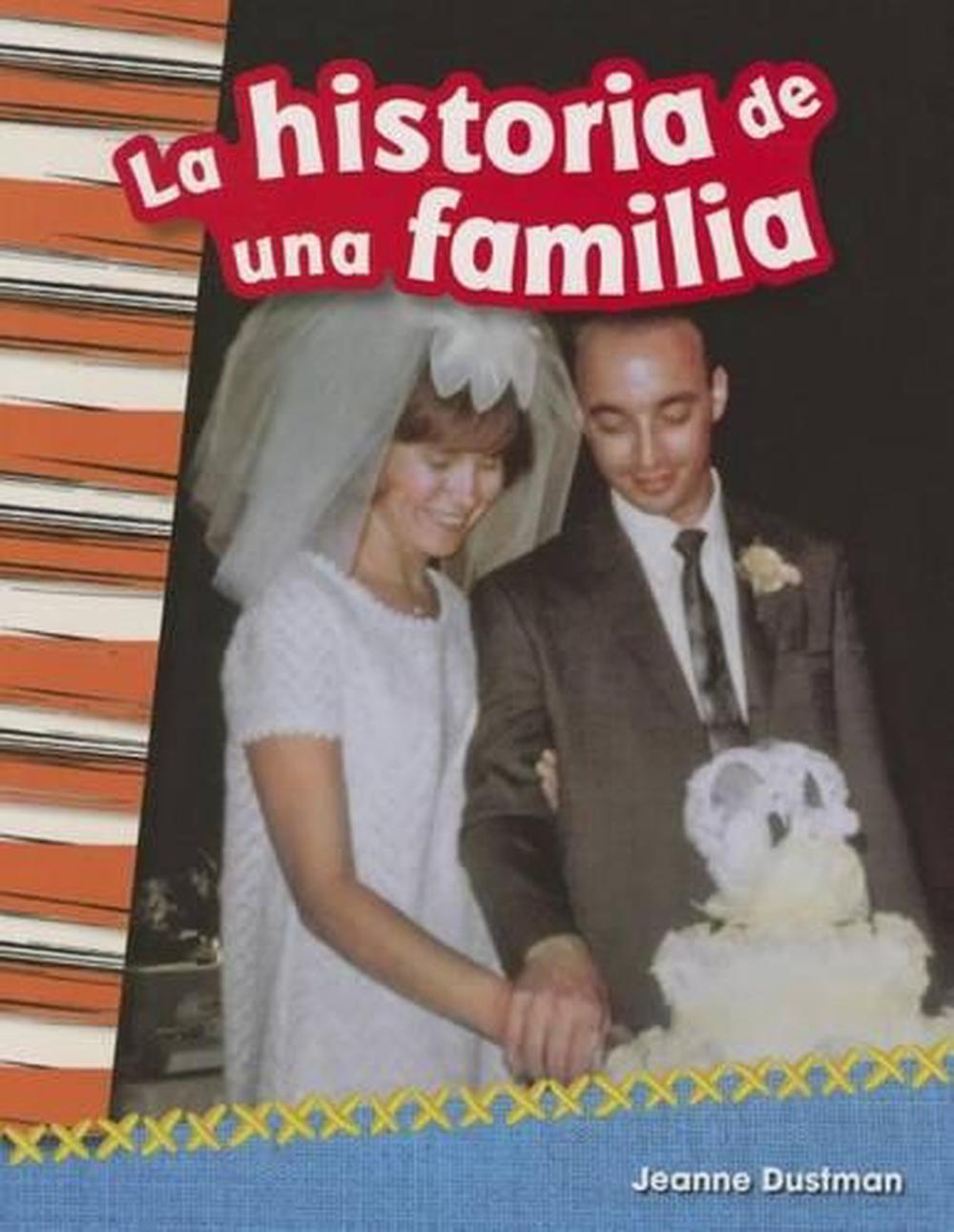 La historia de una familia by Jeanne Cummings Dustman, Paperback ...