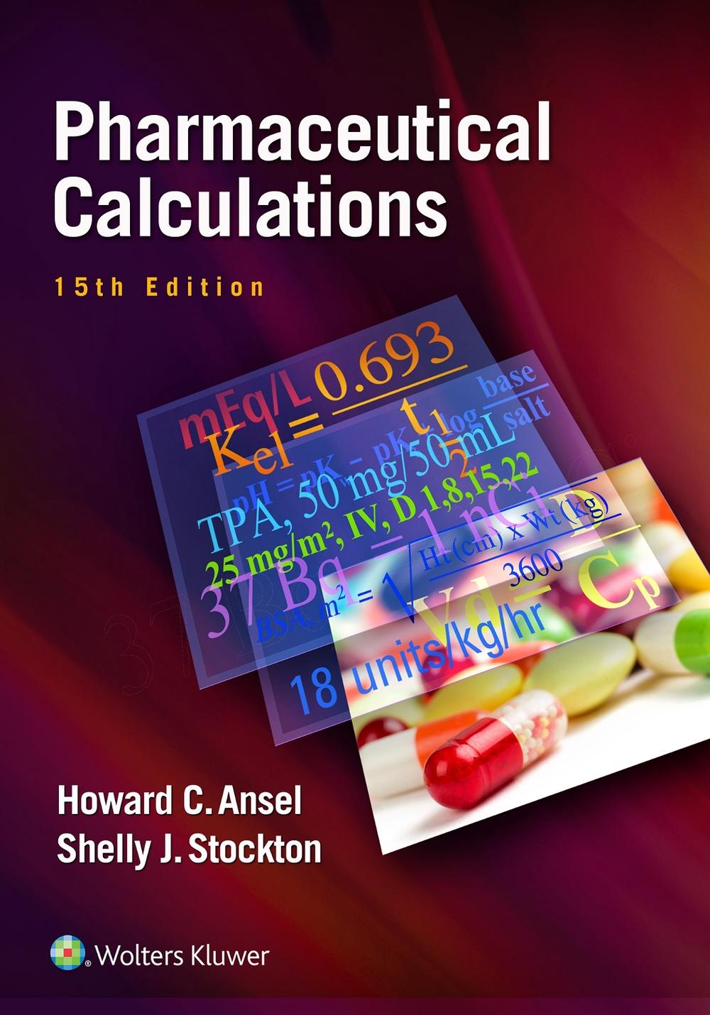 Pharmaceutical Calculations 15th Edition By Howard C Ansel Paperback 