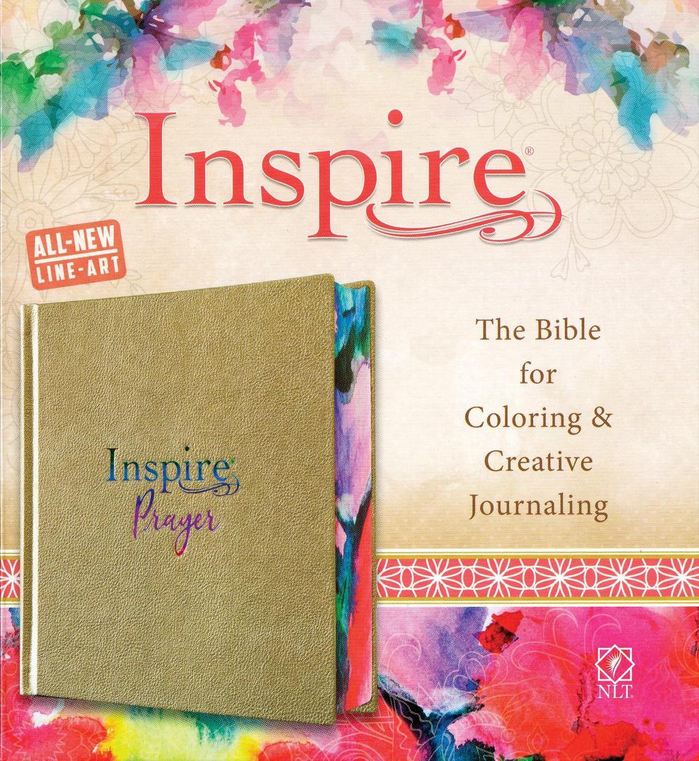 Inspire PRAYER Bible NLT: The Bible for Coloring & Creative Journaling ...