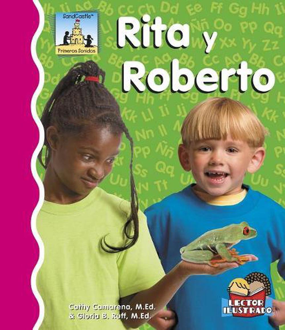 Rita Y Roberto by Cathy Camarena M. Ed, Paperback, 9781496603678 | Buy ...