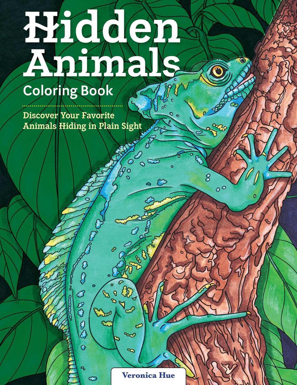Hidden Animals Coloring Book by Veronica Hue, Paperback, 9781497205116 ...