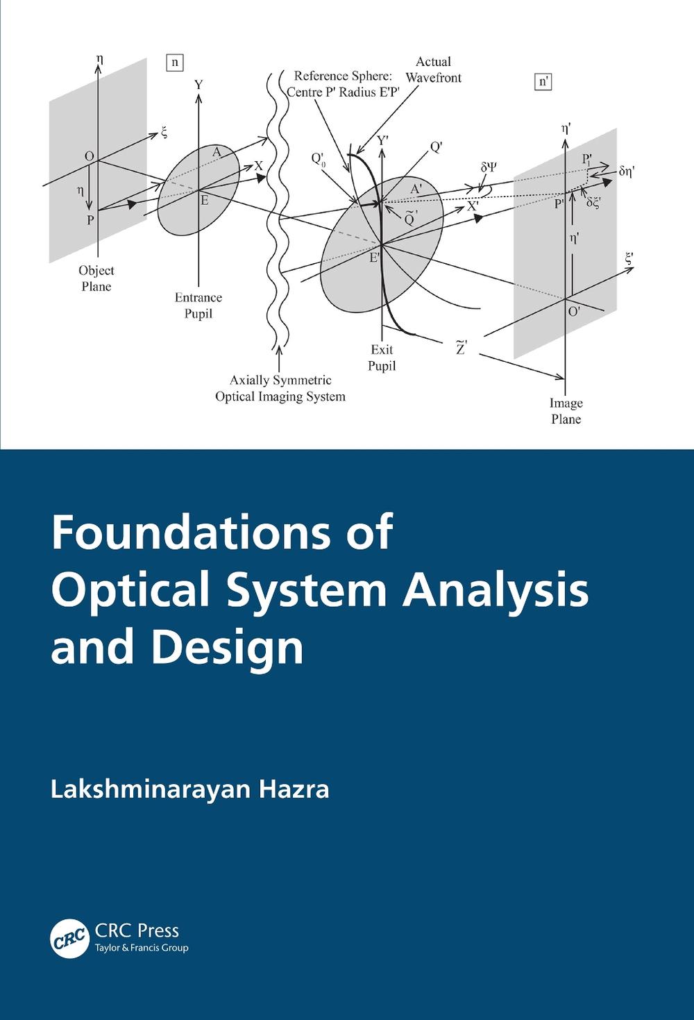 Foundations of Optical System Analysis and Design by Lakshminarayan ...