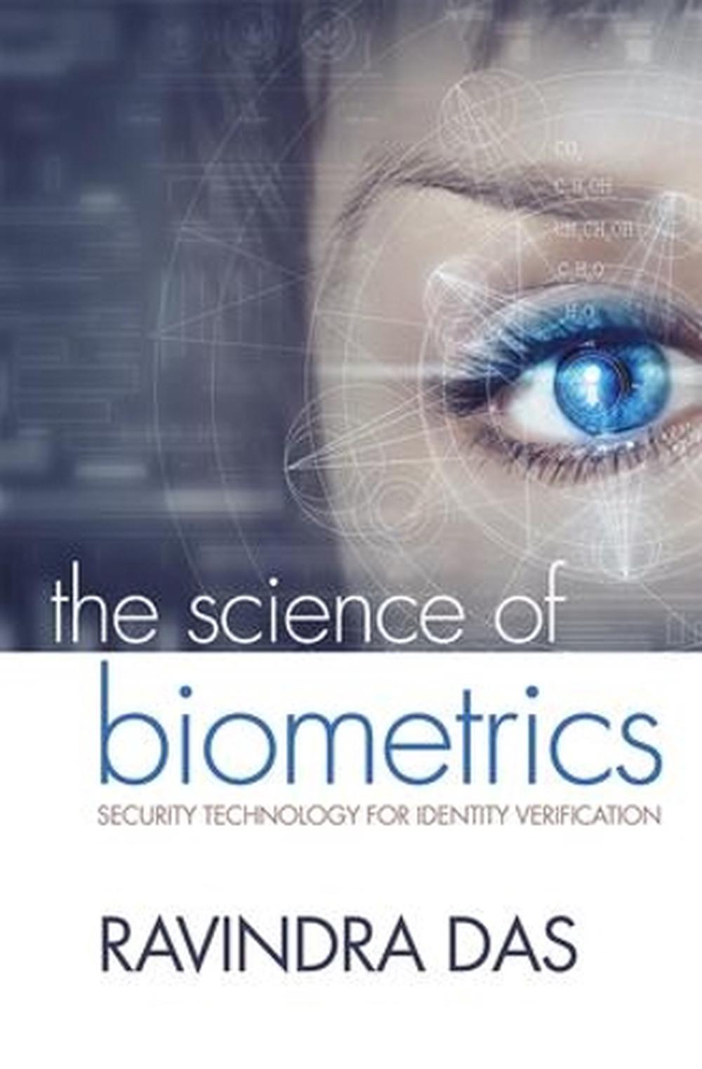 The Science of Biometrics by Ravindra Das, Paperback, 9781498761246 ...