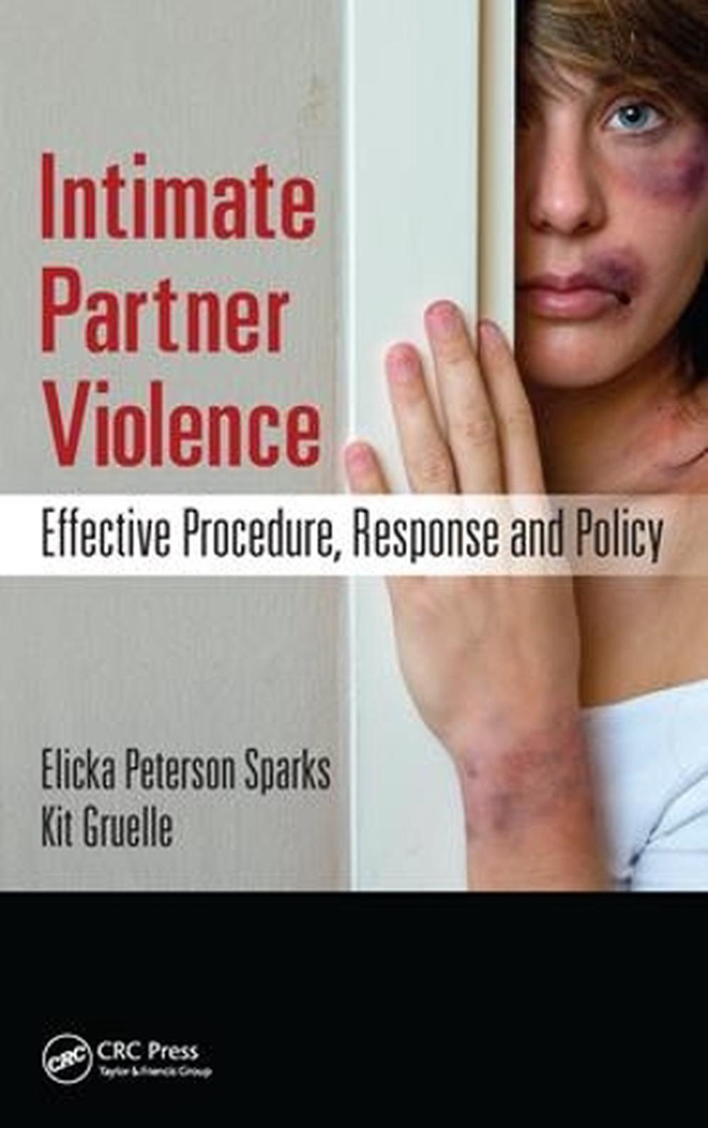 Intimate Partner Violence by Elicka Sparks, Paperback, 9781498773591 ...