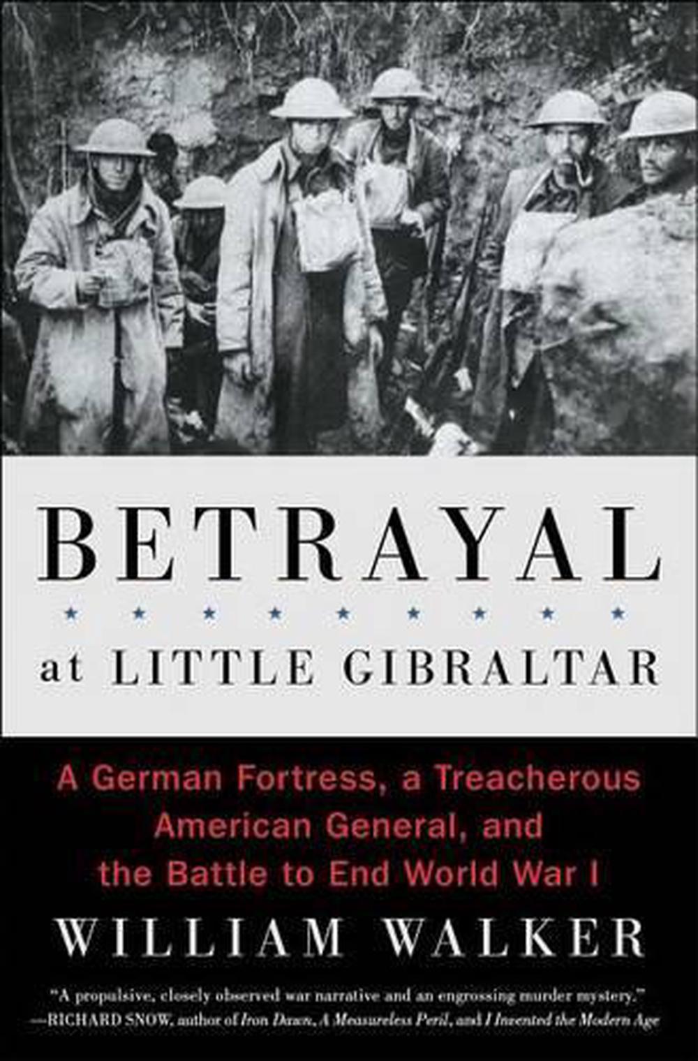Betrayal at Little Gibraltar by William Walker, Paperback ...