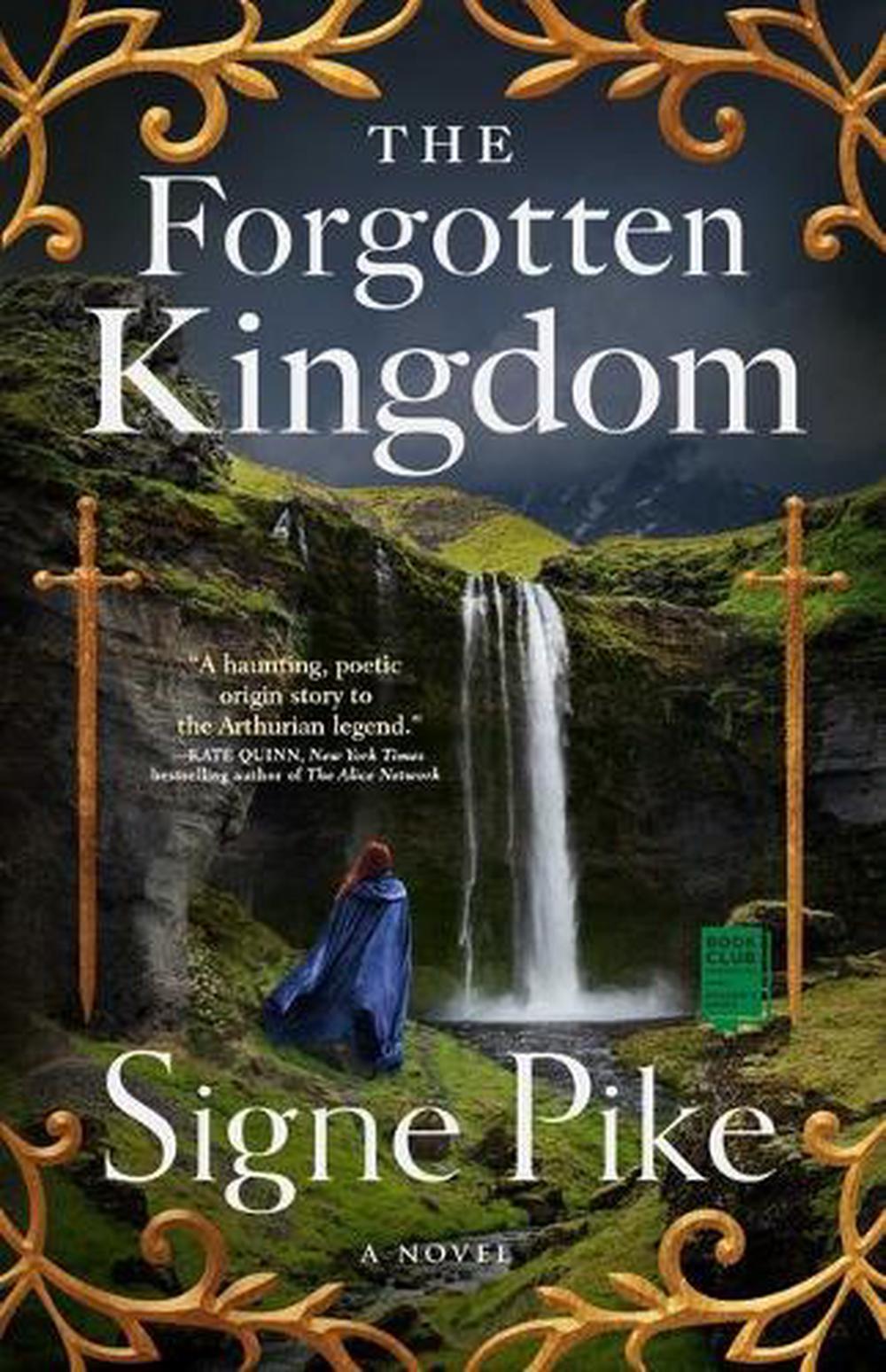 The Forgotten Kingdom by Signe Pike, Paperback, 9781501191466 | Buy ...