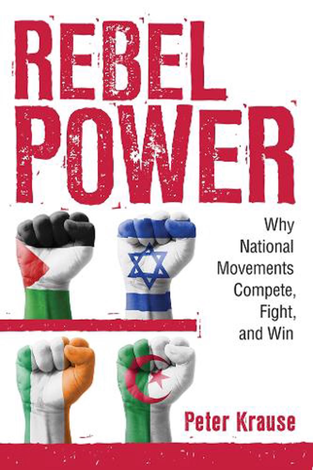 Rebel Power by Peter Krause, Hardcover, 9781501708558 | Buy online at ...