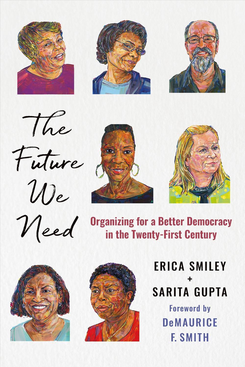 The Future We Need by Erica Smiley, Paperback, 9781501764820 | Buy ...