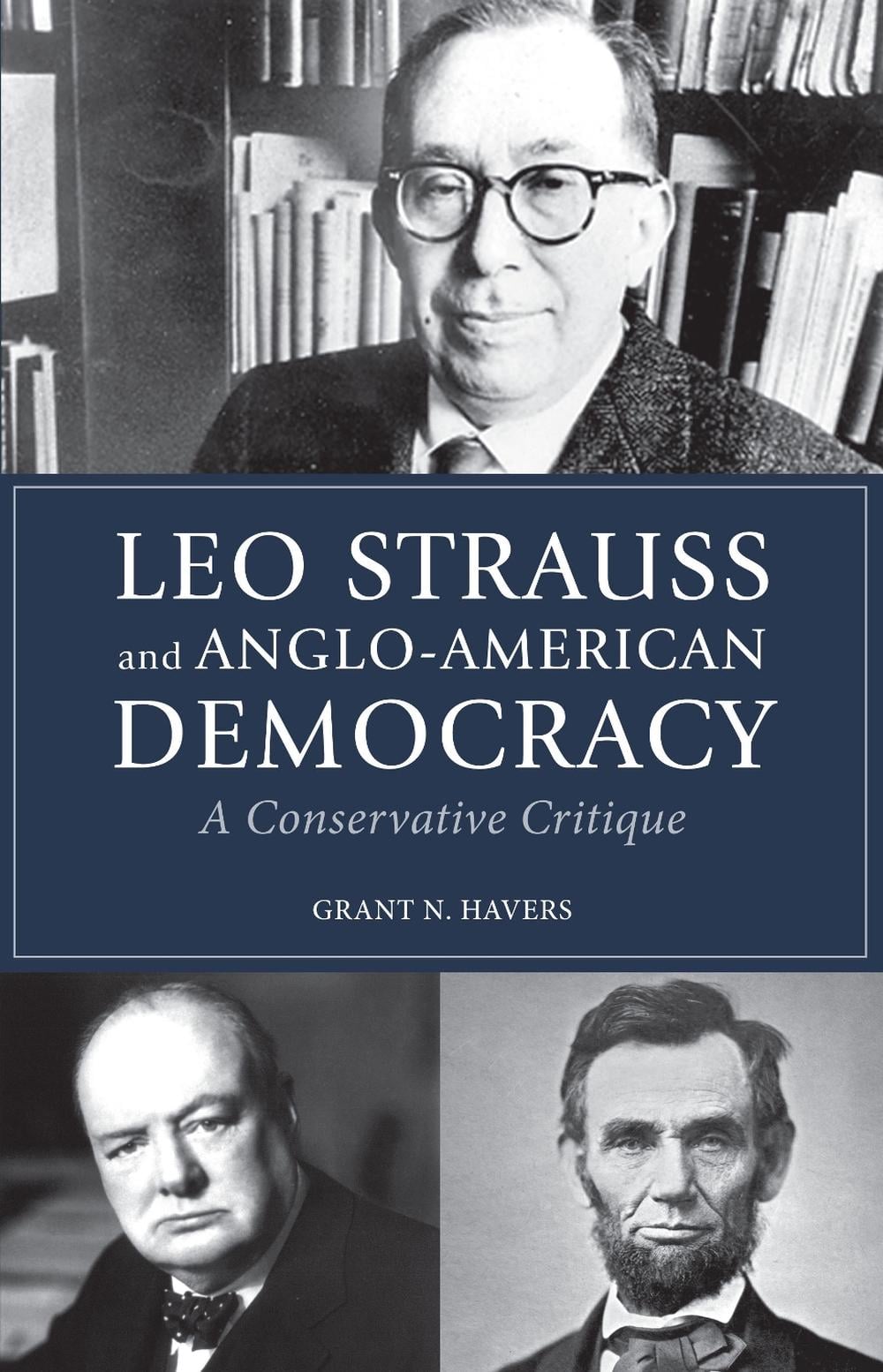 Leo Strauss and Anglo-American Democracy by Grant N. Havers, Paperback ...