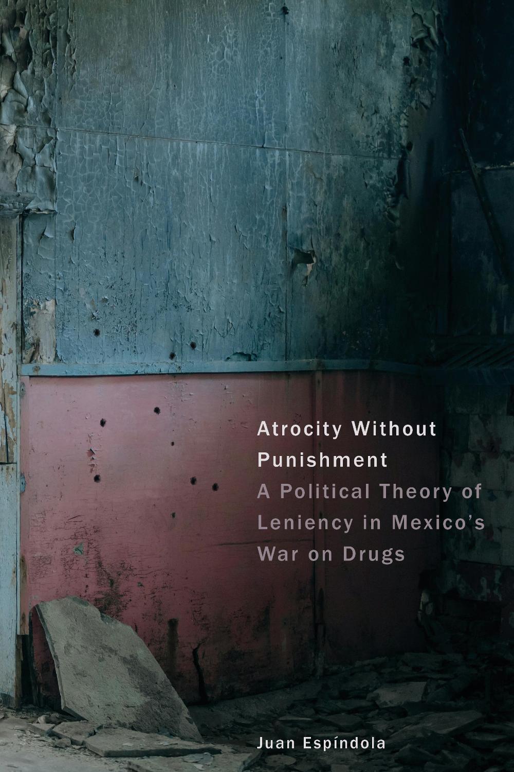 Atrocity Without Punishment by Juan Espíndola, Paperback, 9781503644922 ...