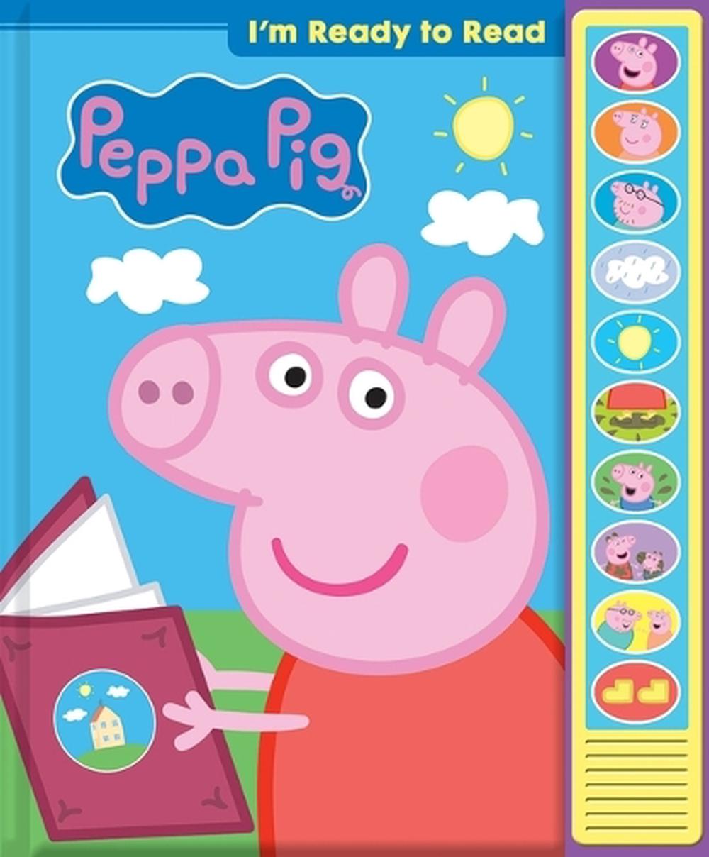 Peppa Pig: I'm Ready to Read Sound Book by Pi Kids, Hardcover ...