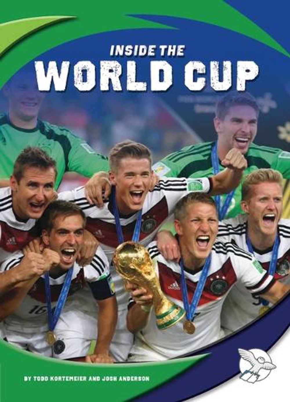Inside the World Cup by Todd Kortemeier, Hardcover, 9781503865167 | Buy ...