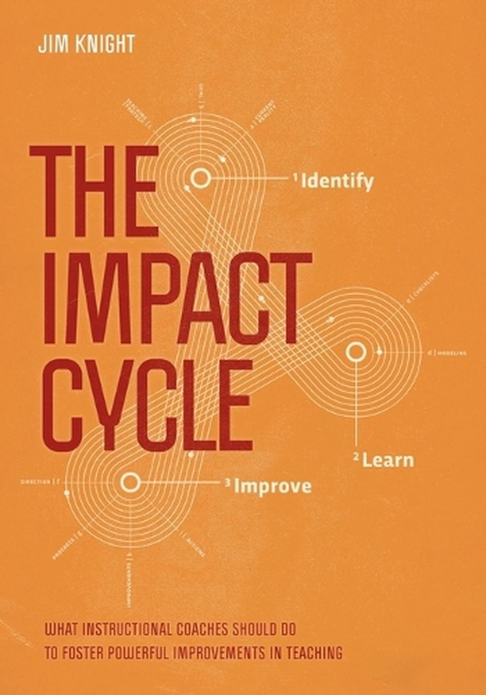 The Impact Cycle by Jim Knight, Paperback, 9781506306865 | Buy online ...