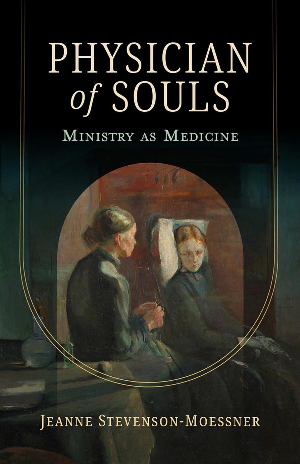 Physician of Souls by Jeanne Stevenson-Moessner, Paperback ...