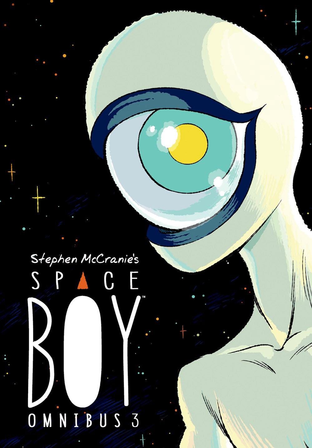 Stephen McCranie's Space Boy Omnibus Volume 3 by Stephen McCranie ...