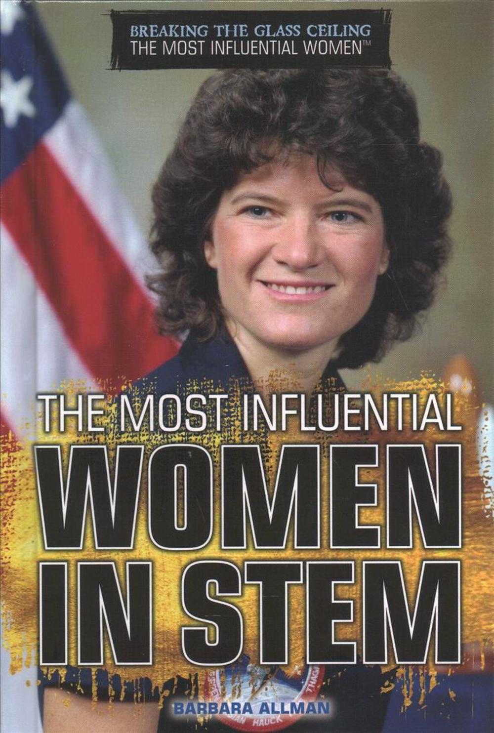 The Most Influential Women in Stem by Barbara Allman, Hardcover ...