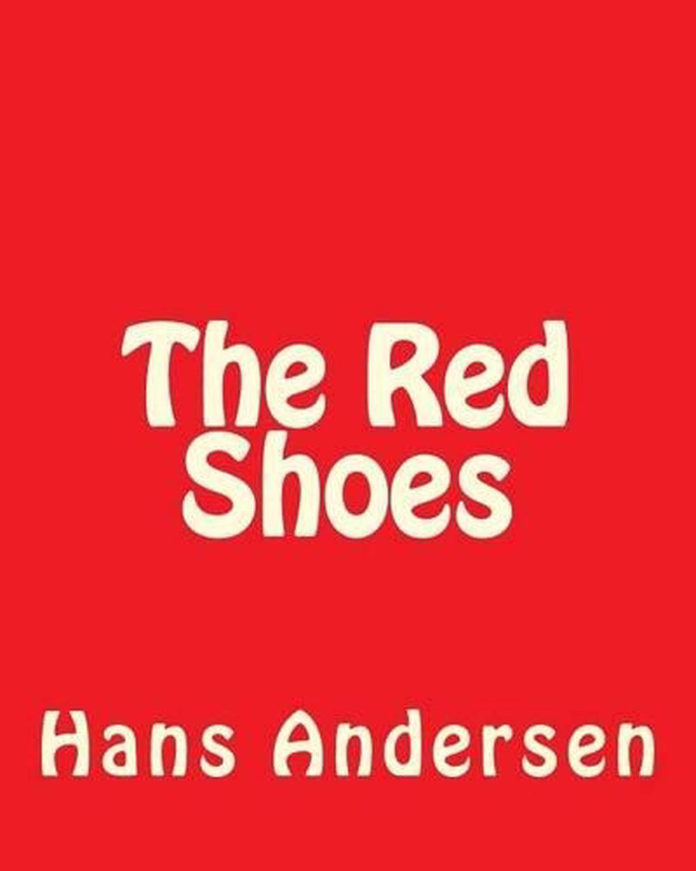 The Red Shoes by Hans Christian Andersen, Paperback, 9781508949589 ...