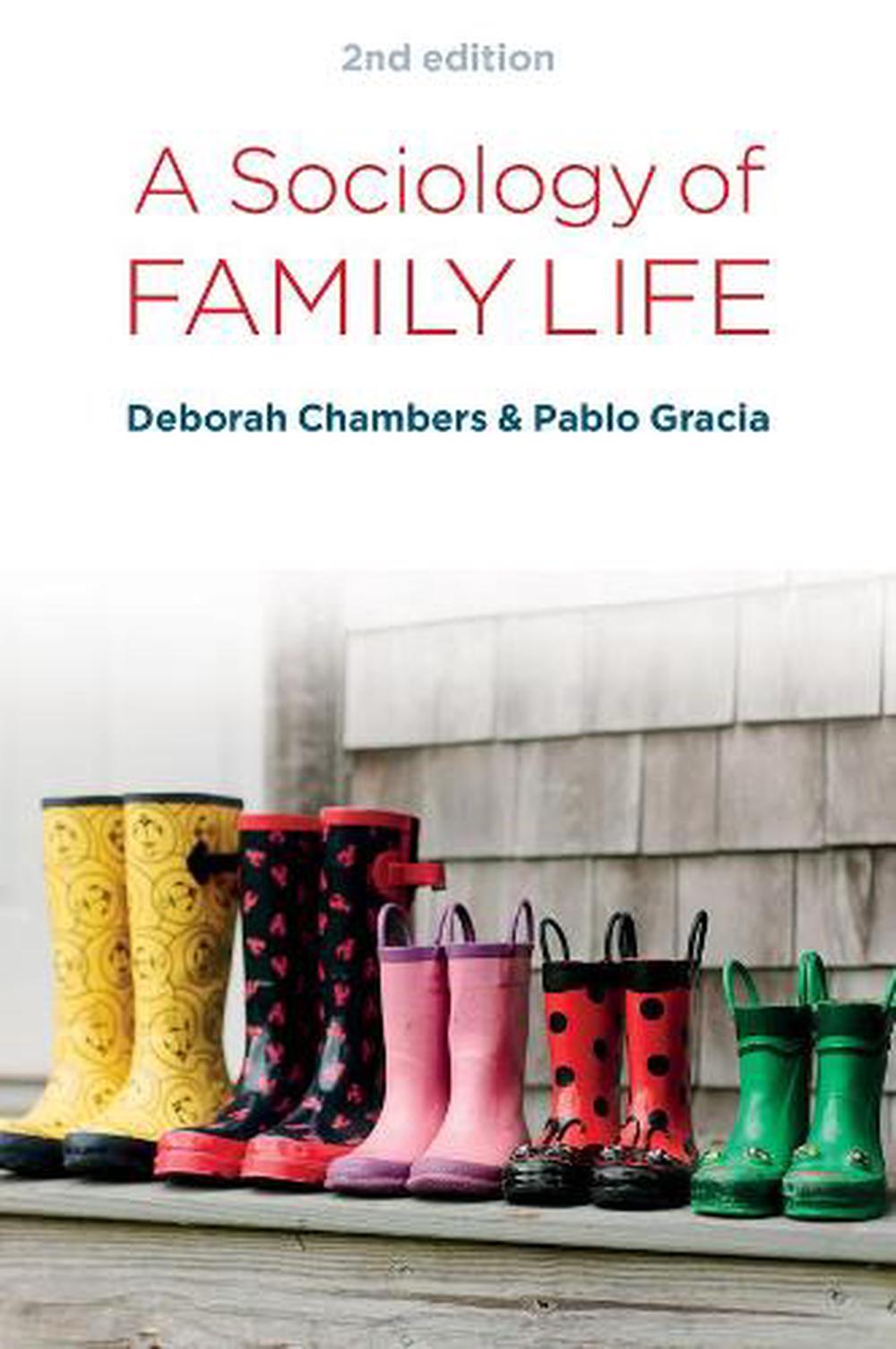 A Sociology of Family Life, 2nd Edition by Deborah Chambers, Paperback ...