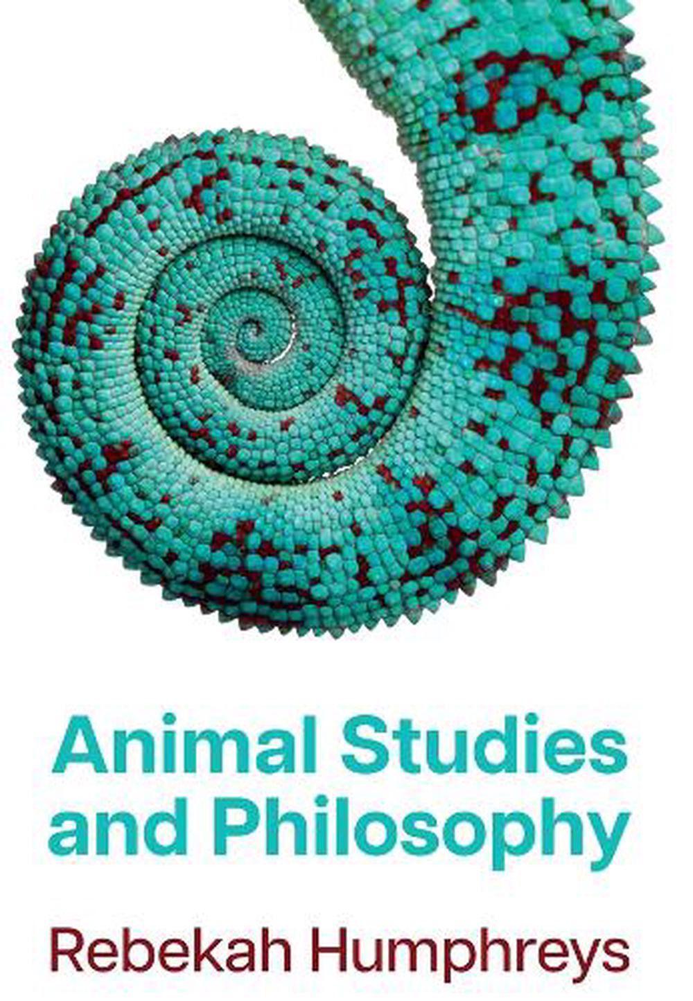 Animal Studies and Philosophy by Rebekah Humphreys, Paperback ...