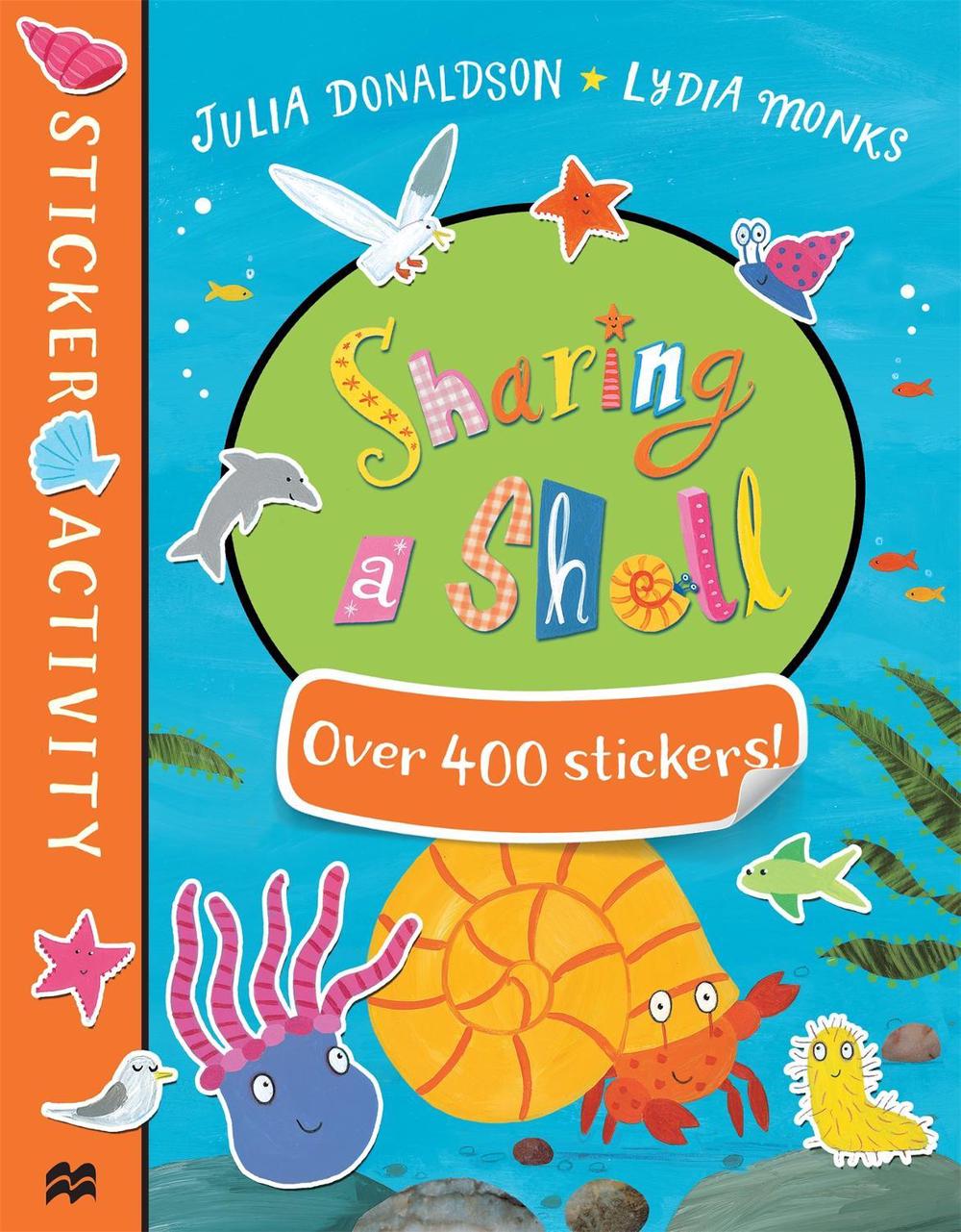 Sharing a Shell Sticker Book by Julia Donaldson, Paperback ...