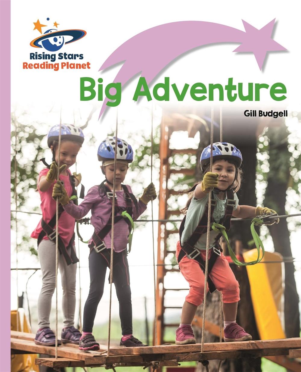 Reading Planet - Big Adventure - Lilac Plus: Lift-off First Words by ...