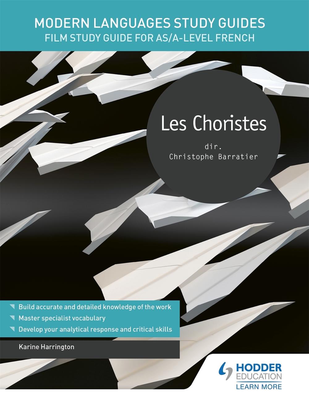 Modern Languages Study Guides: Les choristes by Karine Harrington ...