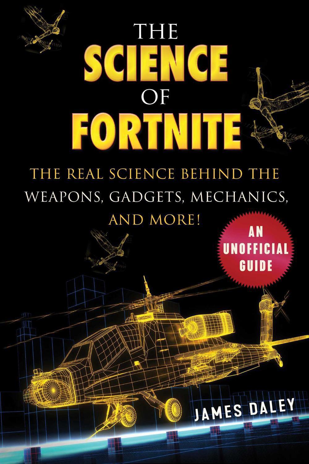 The Science of Fortnite by James Daley, Paperback, 9781510749627 | Buy ...