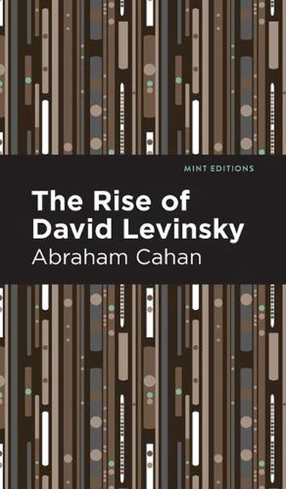 The Rise of David Levinsky by Abraham Cahan, Hardcover, 9781513132327 ...