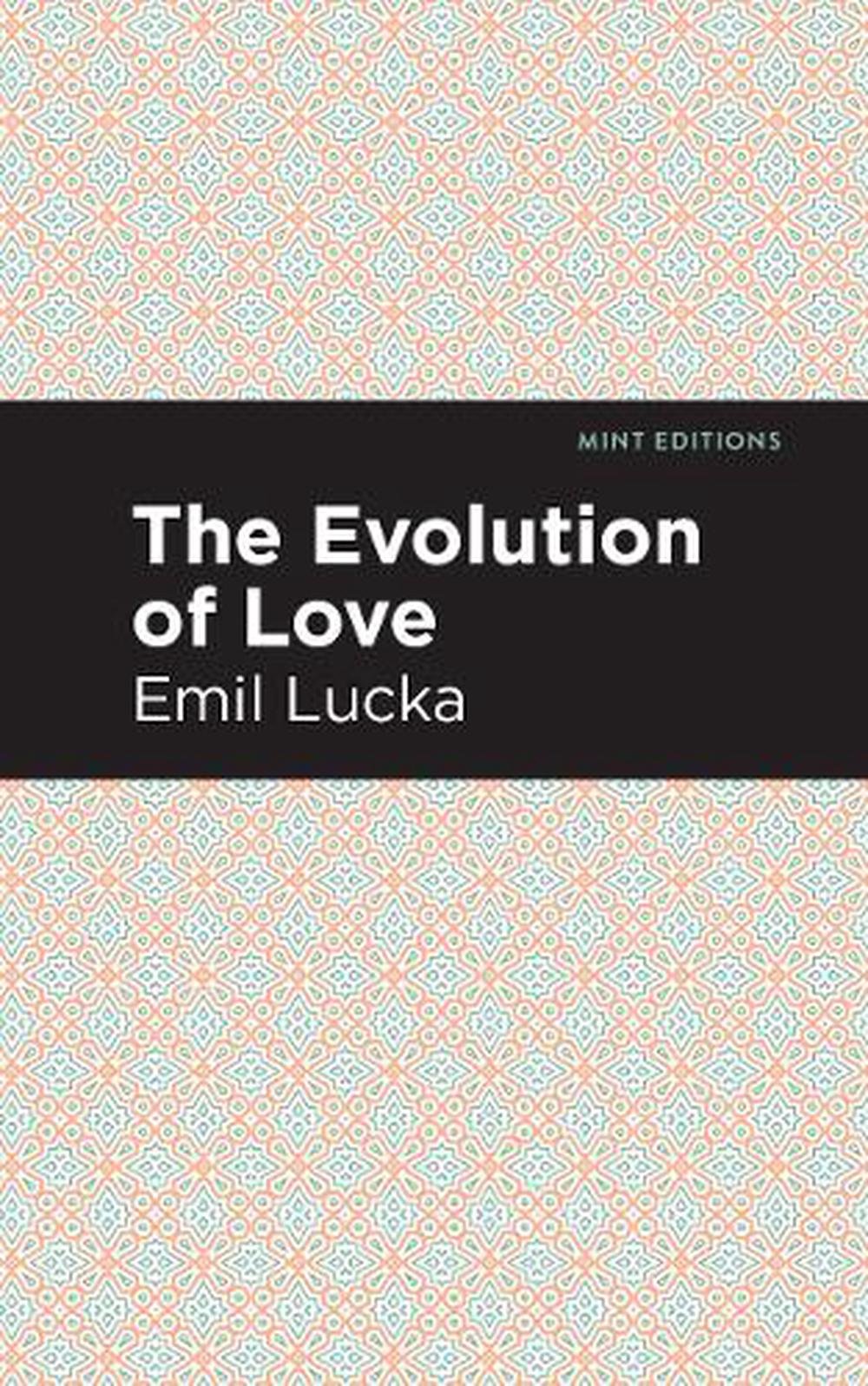 The Evolution of Love | Buy online at The Nile