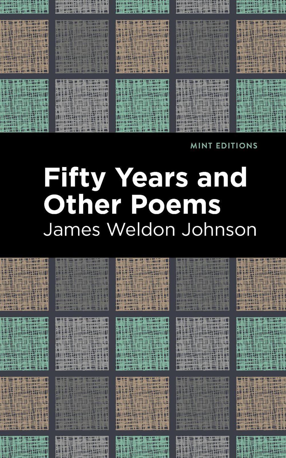 Fifty Years and Other Poems by James Weldon Johnson, Paperback ...