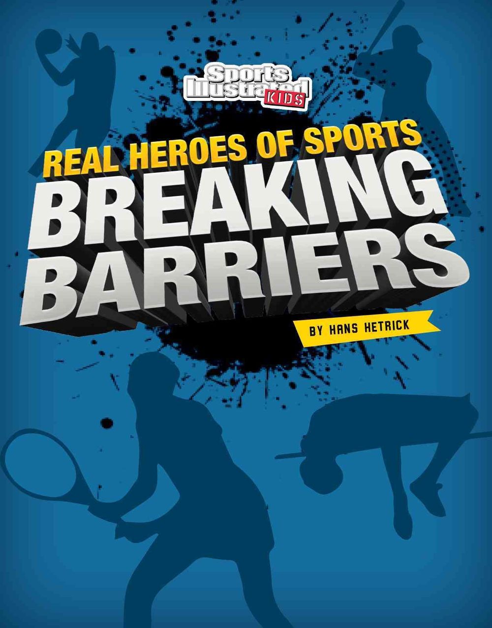 Breaking Barriers by Hans Hetrick, Hardcover, 9781515744344 | Buy ...