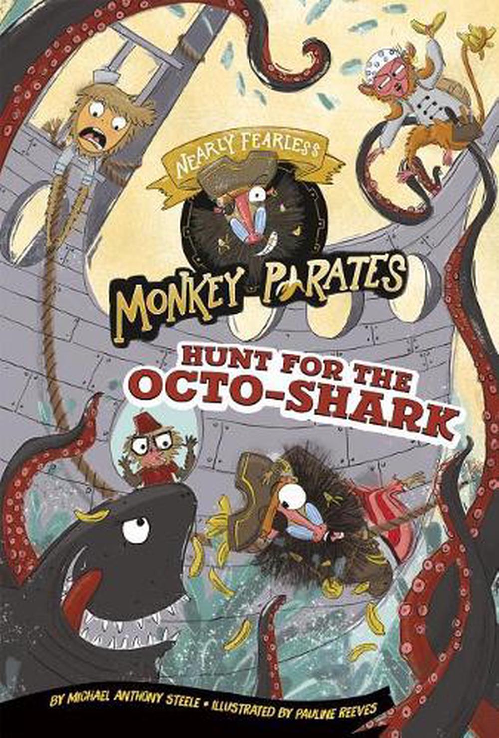 Hunt for the Octo-Shark by Michael Anthony Steele, Hardcover ...