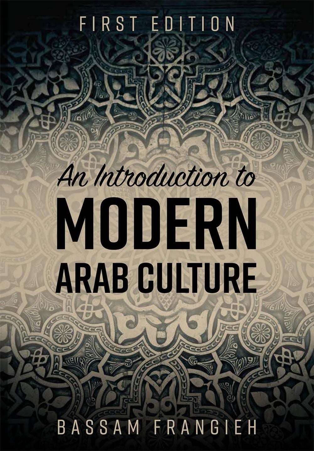 An Introduction to Modern Arab Culture by Bassam Frangieh, Paperback ...
