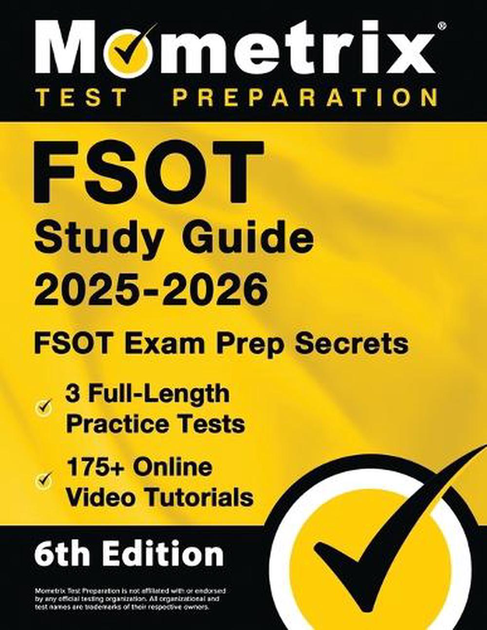 Fsot Study Guide 2025-2026 - 3 Full-Length Practice Tests, 175+ Online ...