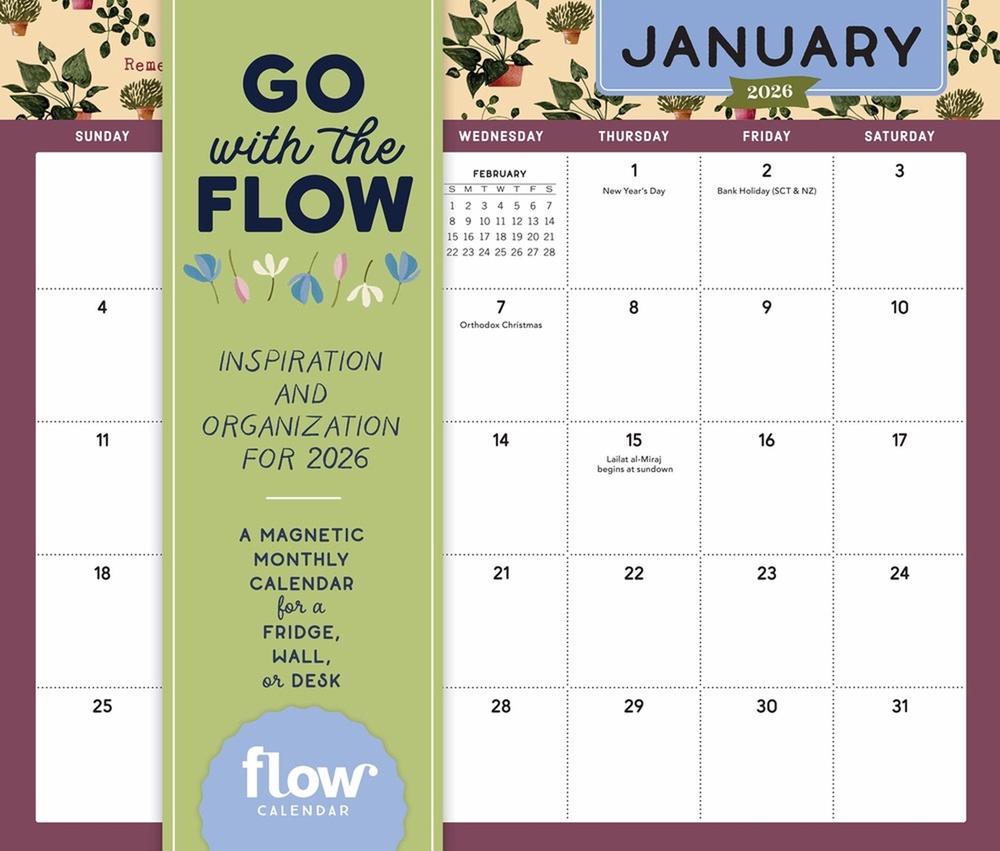Go with the Flow: Inspiration and Organization for 2026 by Editors of ...